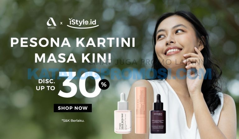 Avoskin Pesona Kartini Masa Kini di iStyle.id Diskon hingga 30%