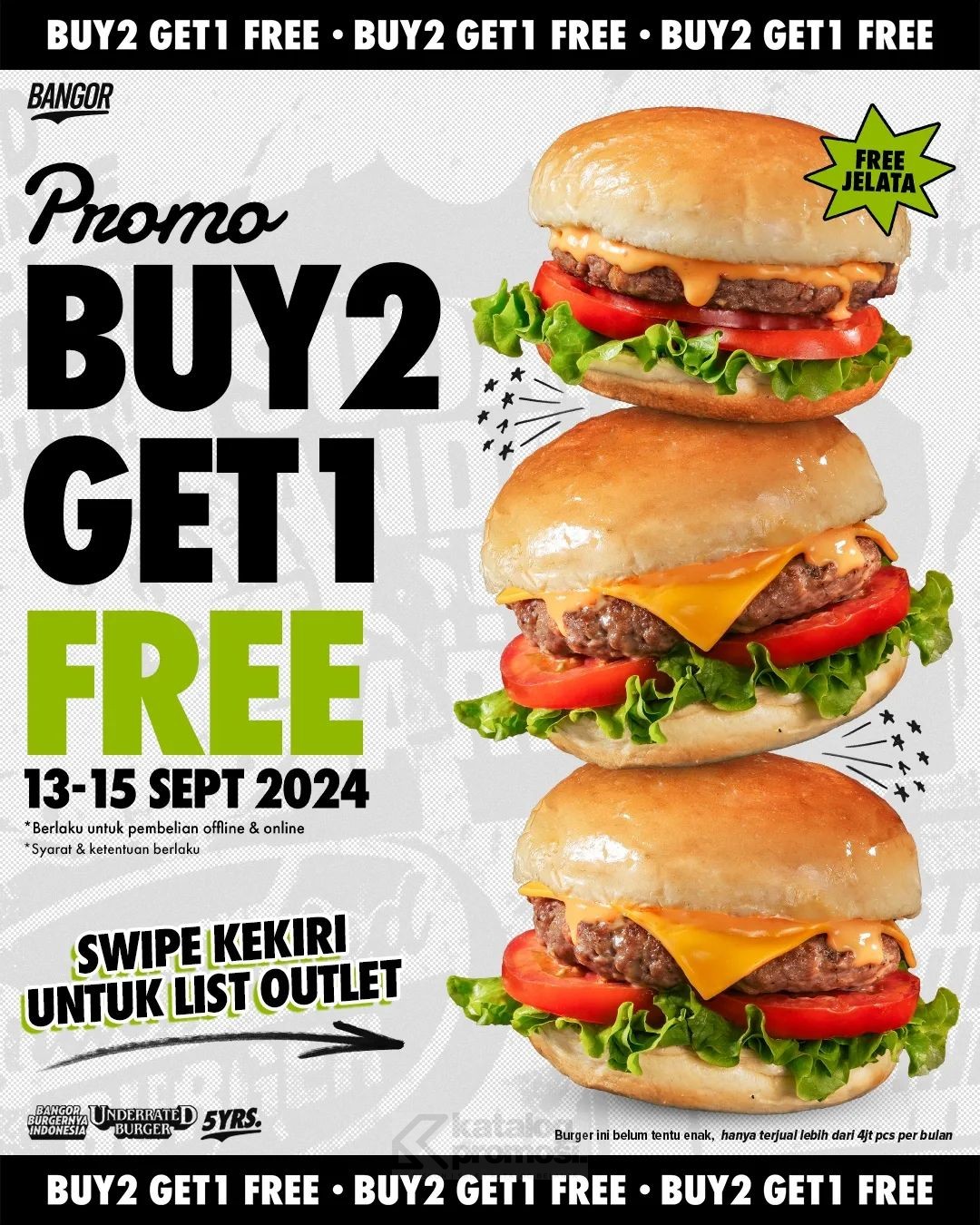 Promo BURGER BANGOR SPECIAL BUY 2 GET 1 FREE* • SoPasti.Com