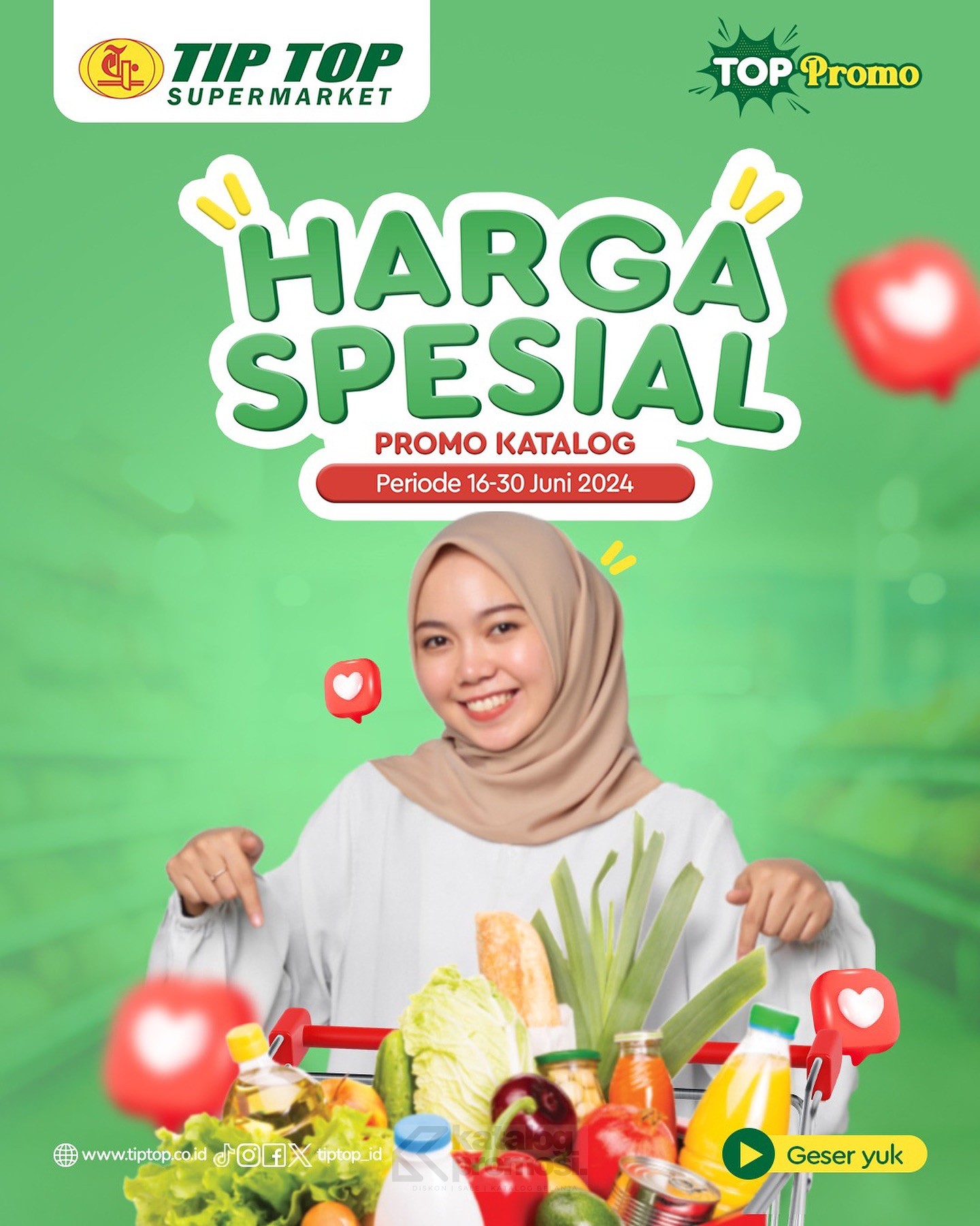 Promo TIP TOP SWALAYAN Katalog Mingguan 16-30 JUNI 2024 • SoPasti.Com