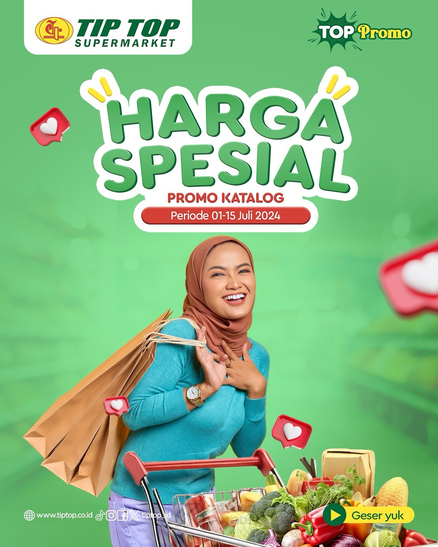 Promo TIP TOP SWALAYAN Katalog Mingguan 01-15 JULI 2024 • SoPasti.Com