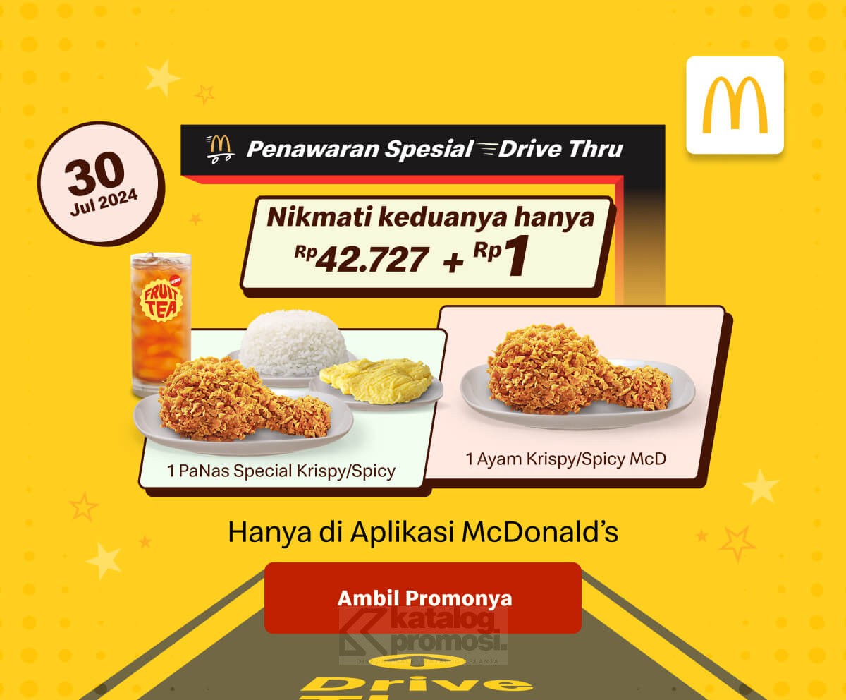 Promo MCDONALDS SPESIAL DRIVE THRU BELI Ayam Krispy/Spicy hanya Rp 1,-