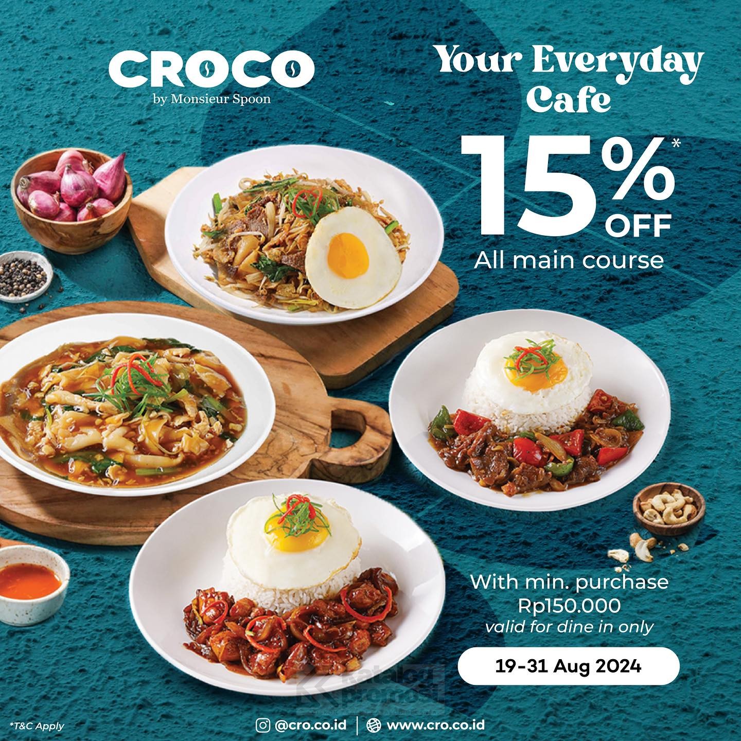 Promo CROCO by Monsieur Spoon DISKON 15% untuk semua varian Menu Utama ...