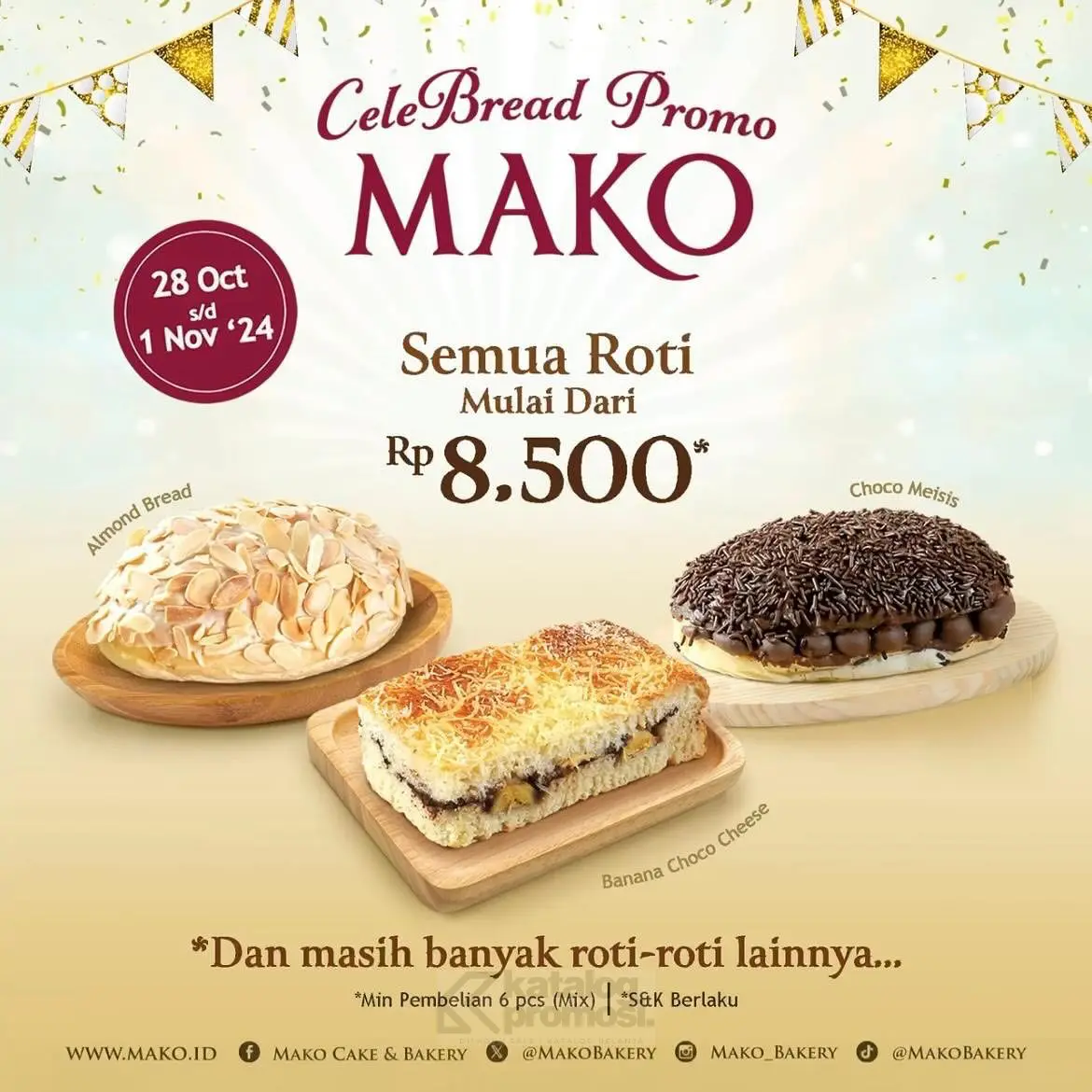 Promo Mako Bakery Diskon Gede-Gedean Semua Roti Mulai dari 8.500