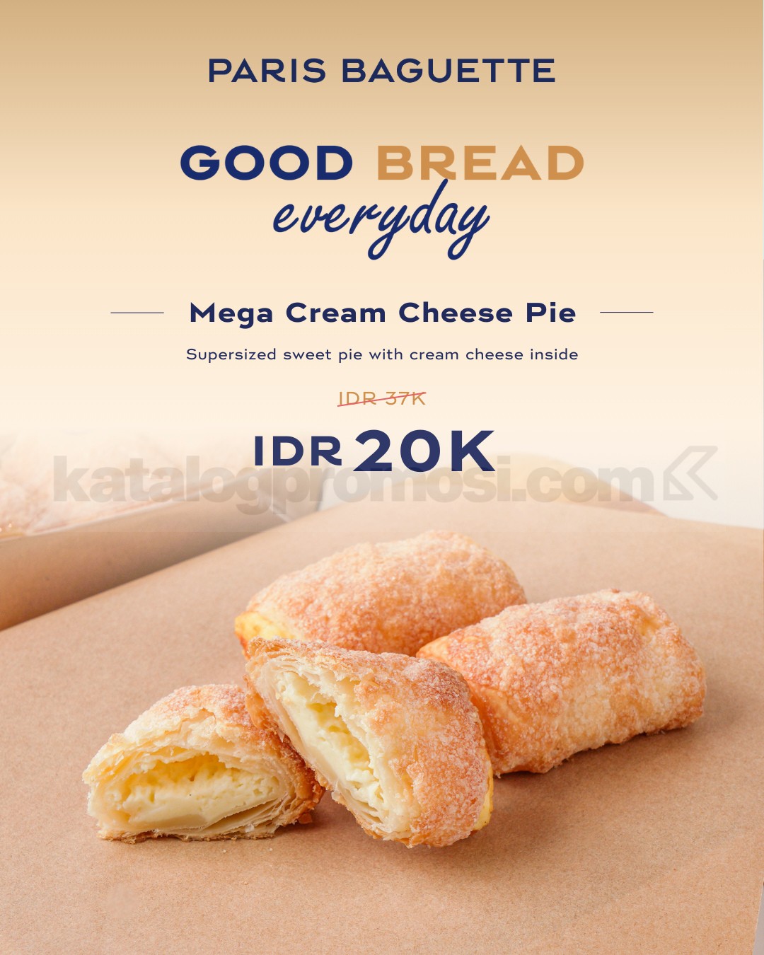 Promo Paris Baguette Mega Cream Cheese Pie cuma Rp20K • SoPasti.Com