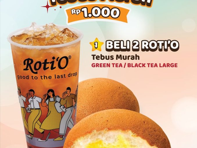 Promo Roti'O Terbaru July 2025