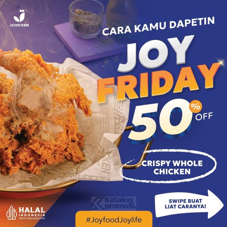 Promo J.Chicken Joy Friday – Dapatkan Diskon 50% untuk Crispy Whole ...