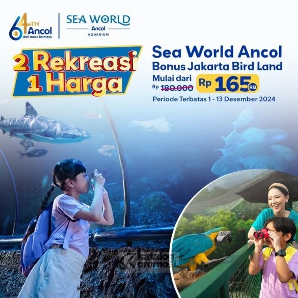 Promo Seaworld Ancol December 2024 Terbaru Hari ini