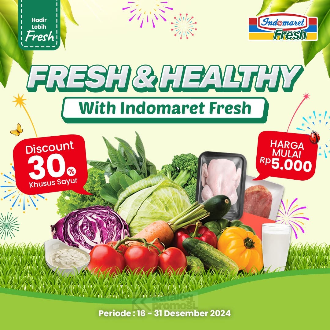 PROMO INDOMARET FRESH 16-31 DESEMBER 2024 • SoPasti.Com