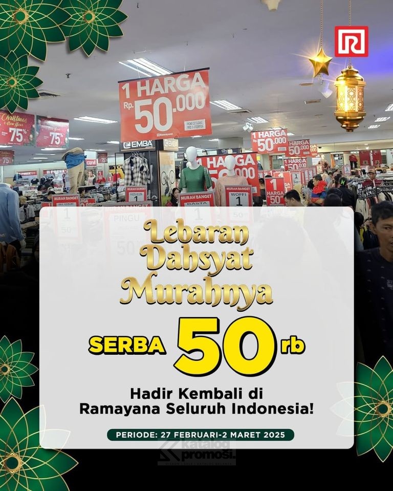 Promo Ramayana Harga Dahsyat Awal Tahun Semua Serba Rp50.000!