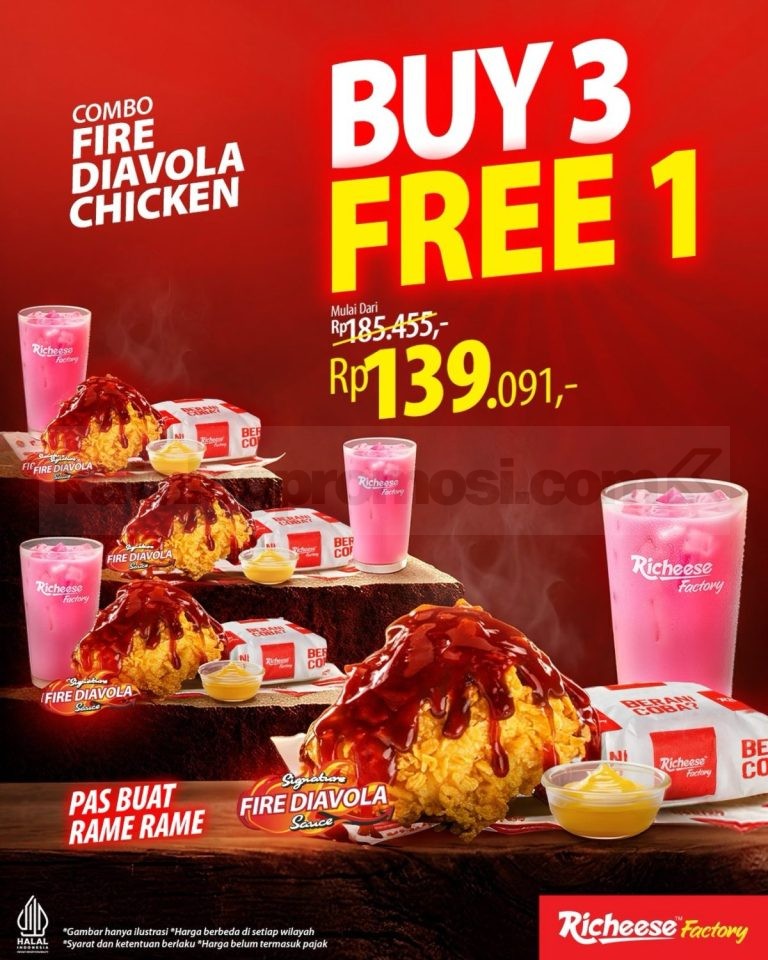 Promo Richeese Factory Buy 3 Get 1 Combo Fire Diavola Chicken
