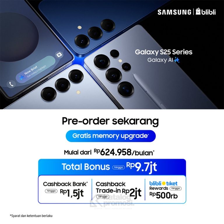 Samsung Galaxy S25 Promo Eksklusif di Blibli Total Bonus hingga 9,7 Juta
