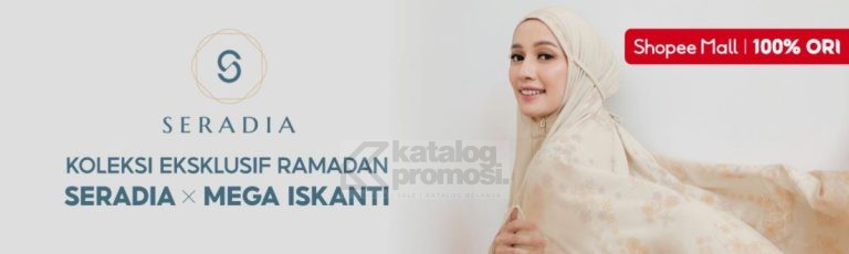 Seradia Koleksi Eksklusif Ramadan kini Hadir di Shopee