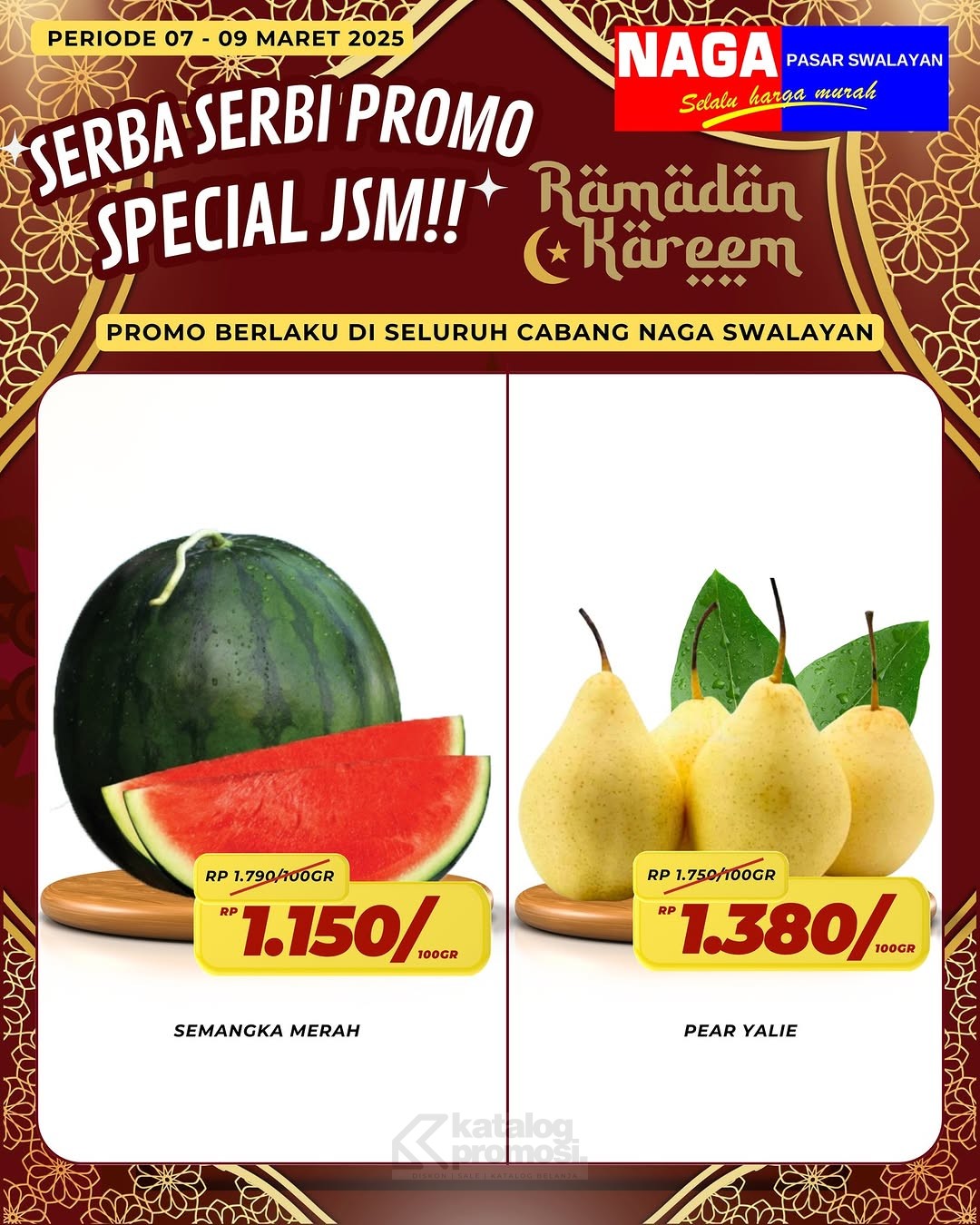 Promo JSM Naga Swalayan Weekend 07-09 Maret 2025 • SoPasti.Com