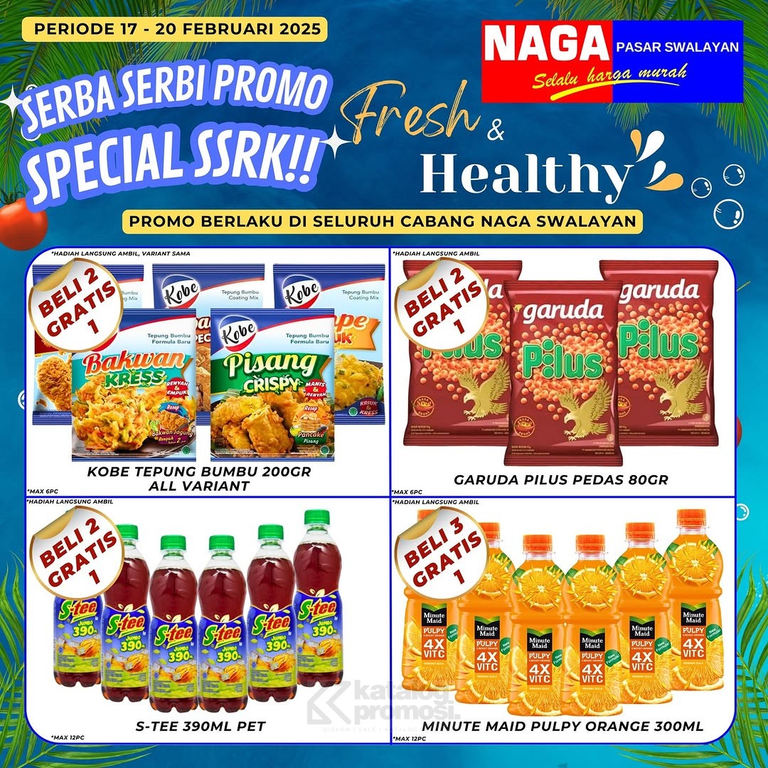 Promo Naga Swalayan WEEKDAY 17-20 Februari 2025 • SoPasti.Com