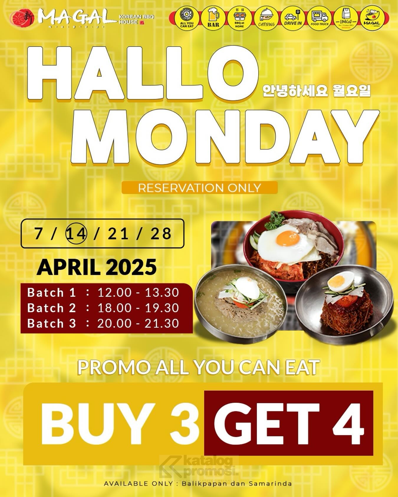 Promo Magal Hallo Monday – Buy 3 Get 4 All You Can Eat* • SoPasti.Com
