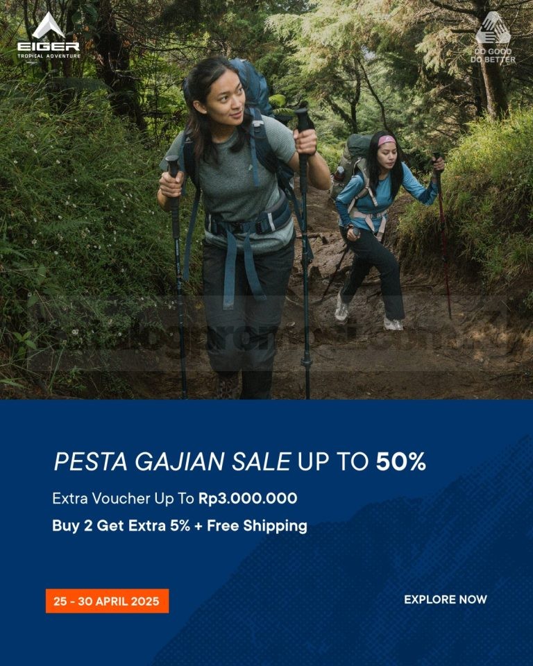 EIGER Pesta Gajian Sale hingga 50% • SoPasti.Com