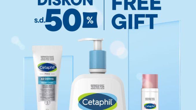 Promo Cetaphil Terbaru June 2025