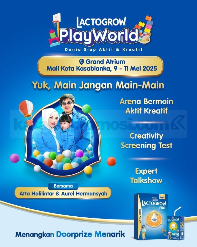 LACTOGROW PlayWorld di Kota Kasablanka!