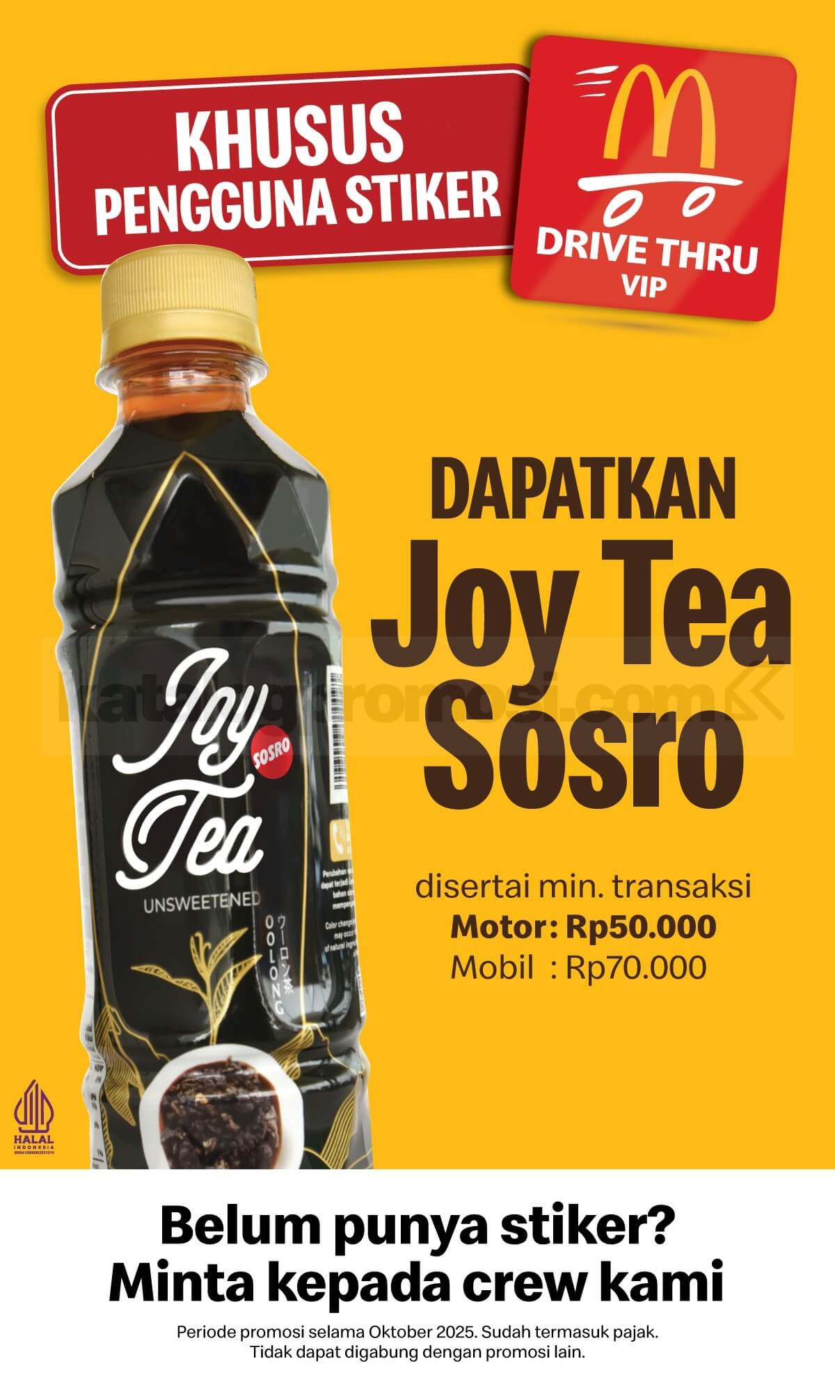Promo McDONALDS Drive Thru VIP Gratis Joy Tea Sosro • SoPasti.Com