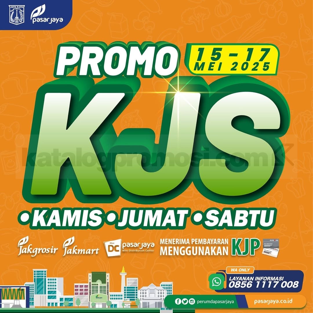 Promo Pasar Jaya K.J.S 15–17 Mei 2025 • SoPasti.Com