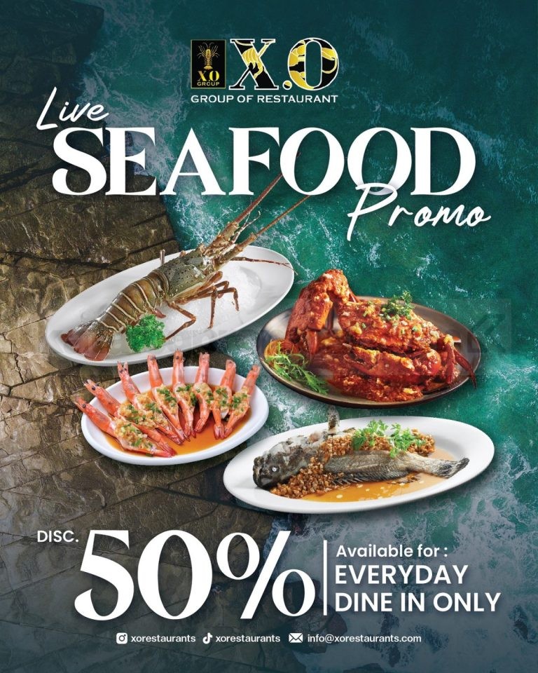 Promo XO Cuisine & Seafood Live Seafood Promo Discount 50%*