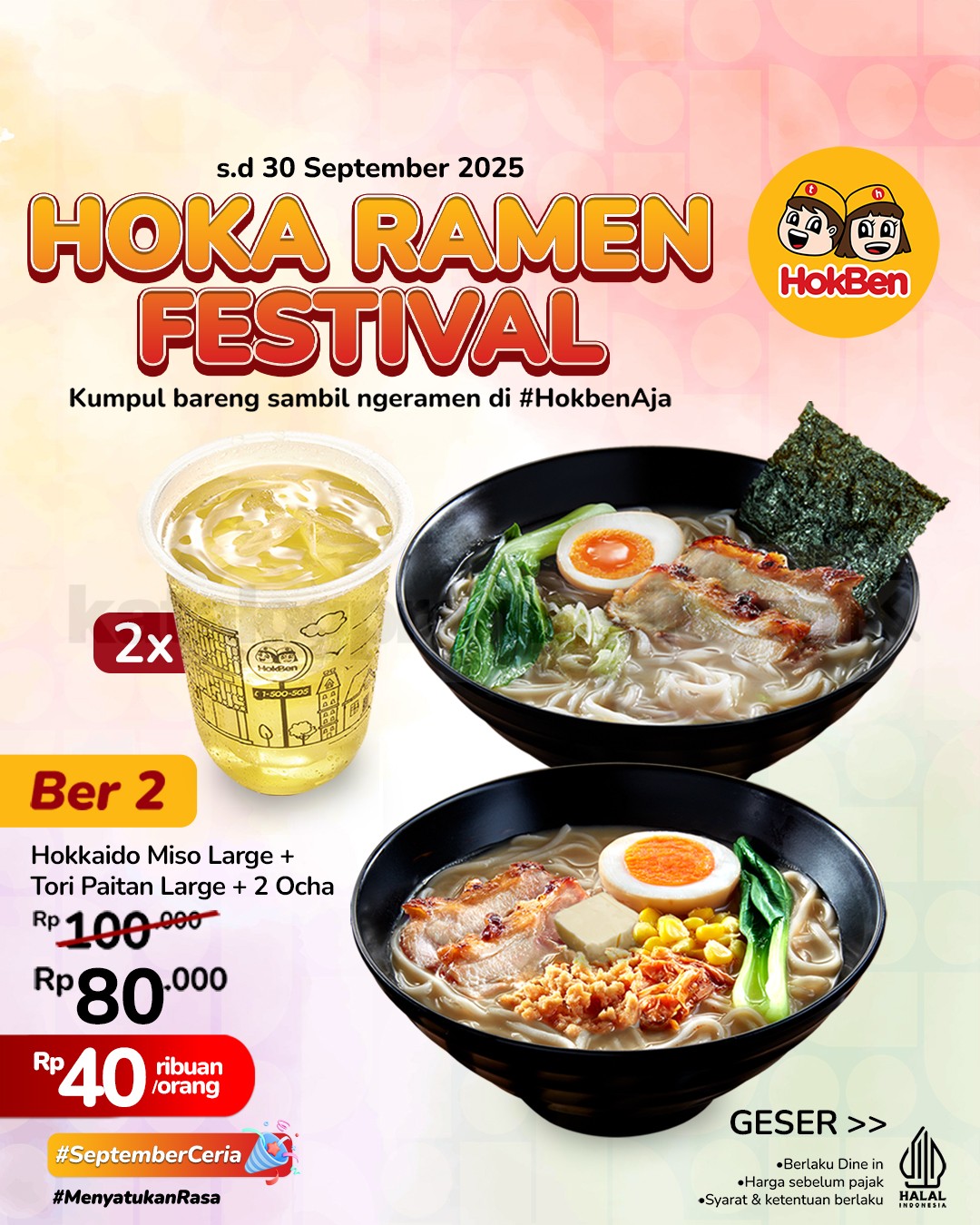 Promo HokBen Hoka Ramen Festival Mulai Rp36 Ribuan • SoPasti.Com