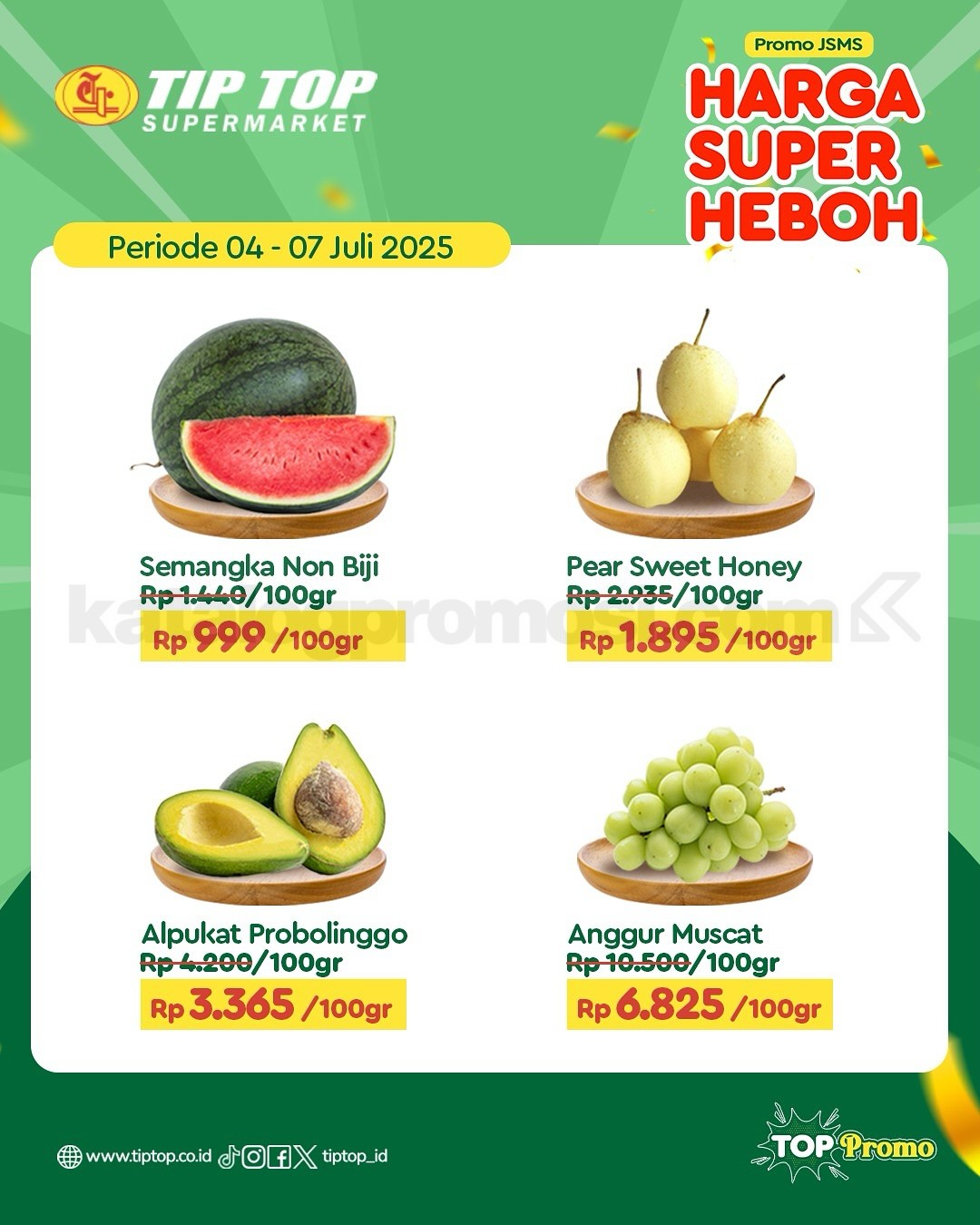 Promo JSM TIP TOP Supermarket Minggu ini 04-07 JULI 2025 • SoPasti.Com