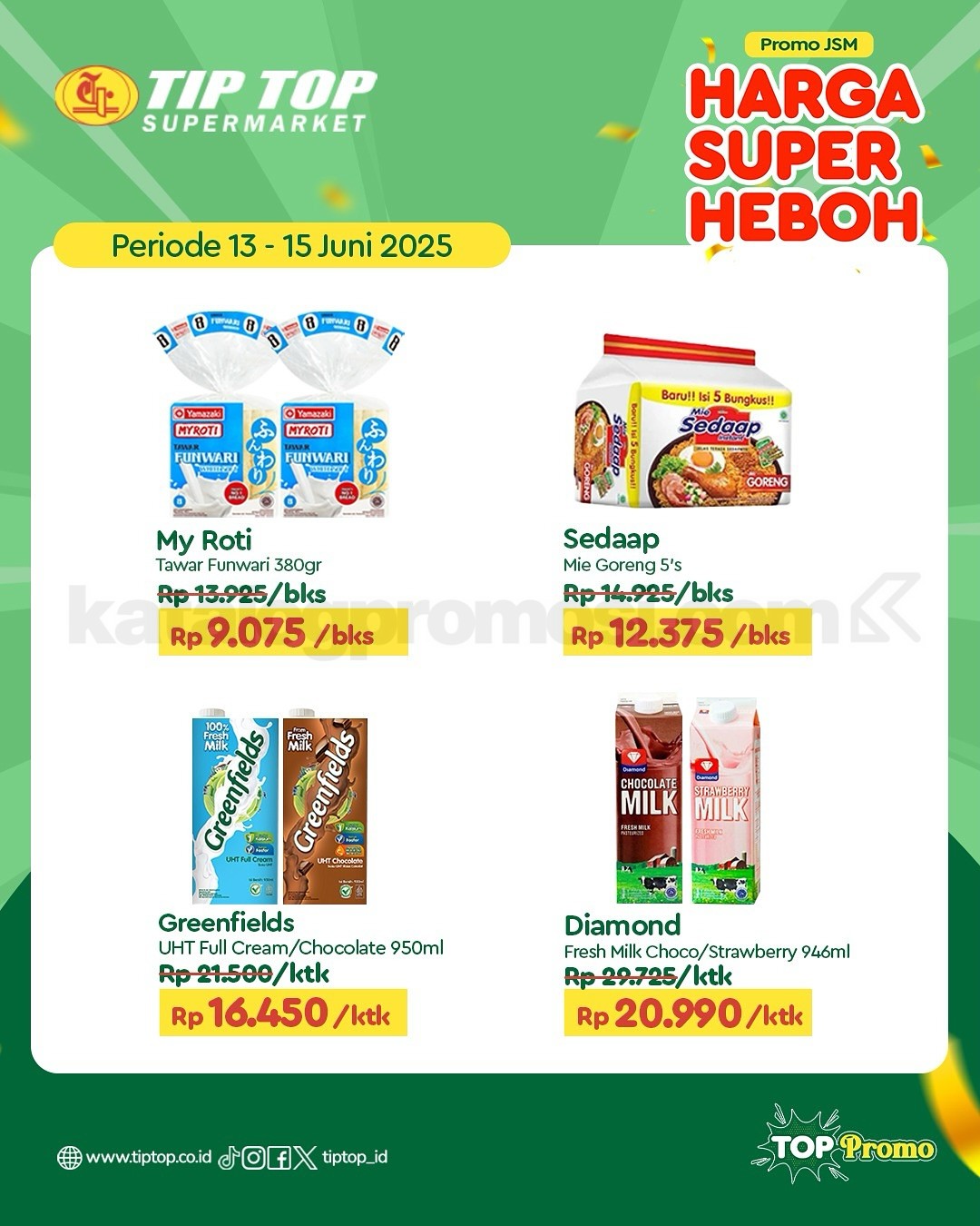 Promo JSM TIP TOP Supermarket Minggu ini 13-15 JUNI 2025 • SoPasti.Com