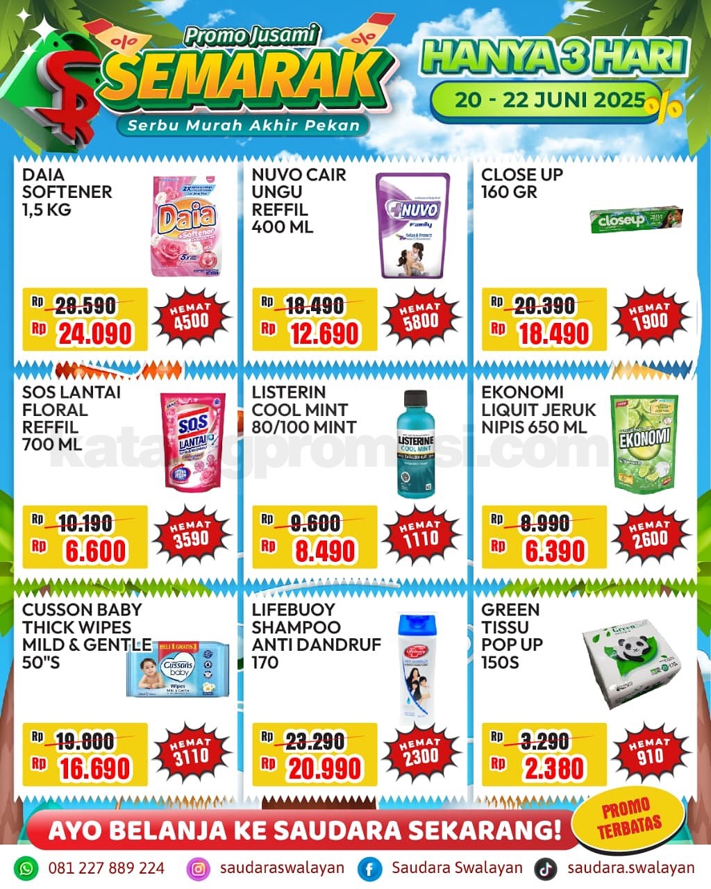 Promo Saudara Swalayan Jusami Semarak 20–22 Juni 2025 • SoPasti.Com