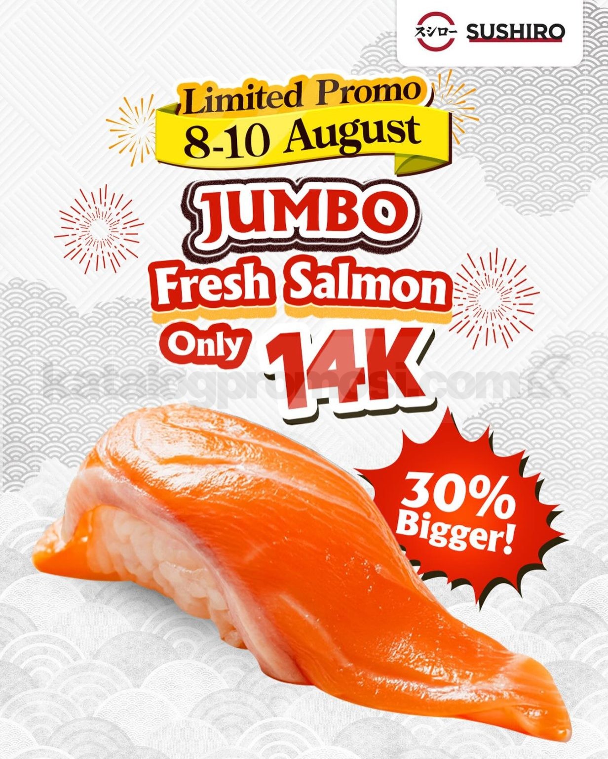 Promo Sushiro 8.8 Jumbo Fresh Salmon Rp14.000