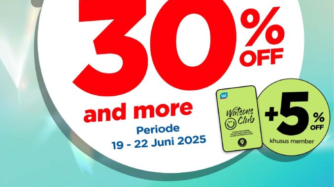Promo Watsons Terbaru June 2025