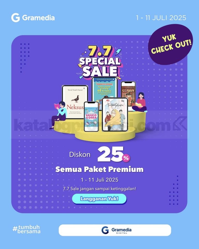 Gramedia 7.7 SPECIAL SALE! Diskon hingga 25%