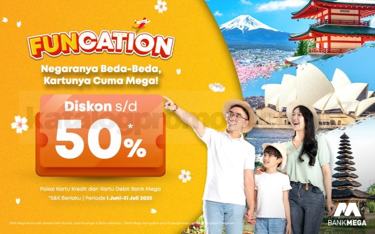 Promo Bank Mega FUNCATION - Diskon hingga 50% untuk Liburan dan Shopping!
