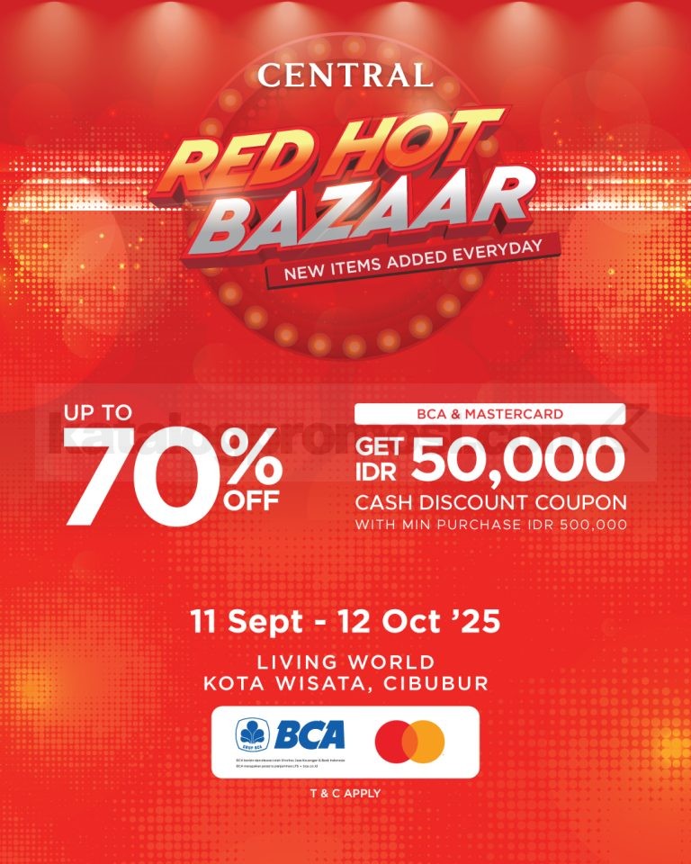 Promo Central Red Hot Bazaar diskon hingga 70%