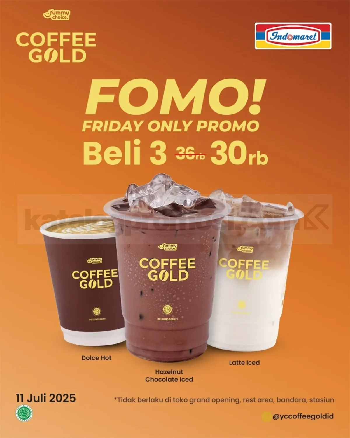 Promo INDOMARET Yummy Choice Coffee Gold FOMO Friday 3 Minuman Cuma ...