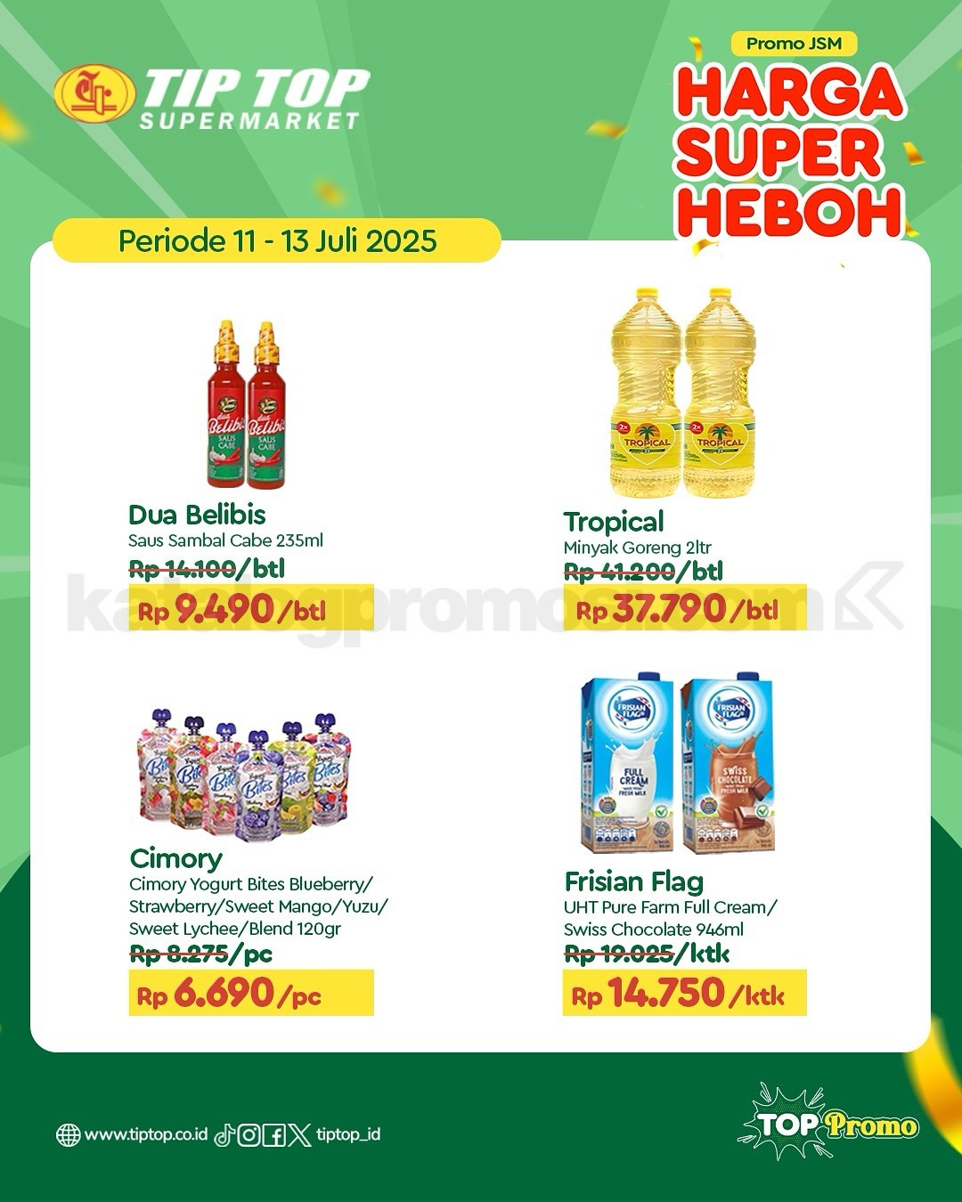 Promo JSM TIP TOP Supermarket Minggu ini 11-13 JULI 2025