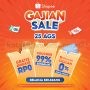 Promo Shopee GAJIAN SALE 25 AGS Gratis Ongkir Rp0 + Voucher 99% Seharian!