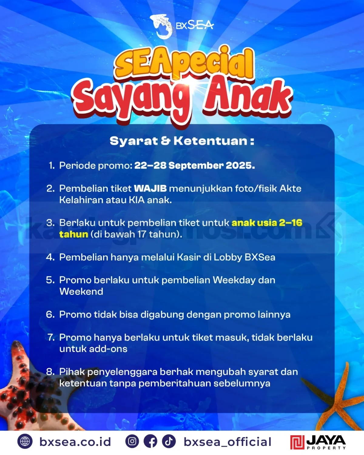 Promo BXSea SEApecial Sayang Anak hanya Tiket Masuk hanya Rp100ribu ...