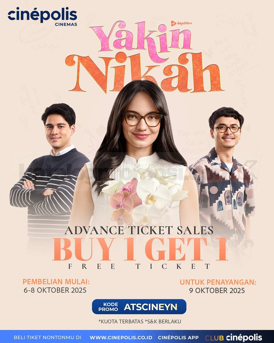 Promo Cinepolis Advance Ticket Sales! Beli 1 Gratis 1 tiket Yakin Nikah