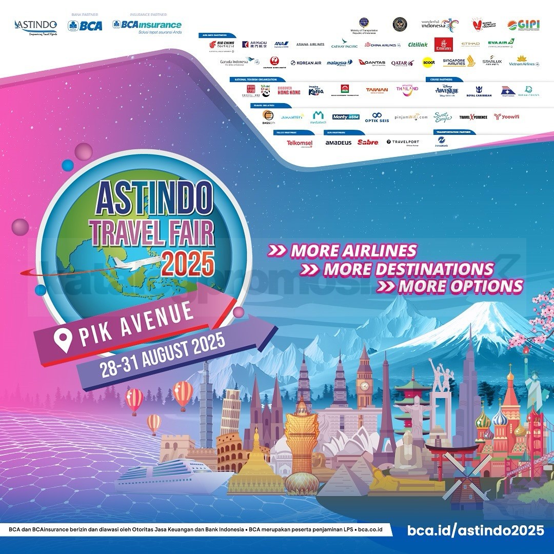 ASTINDO Travel Fair 2025 di PIK Avenue Jakarta