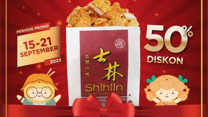 Promo Shihlin Terbaru September 2025