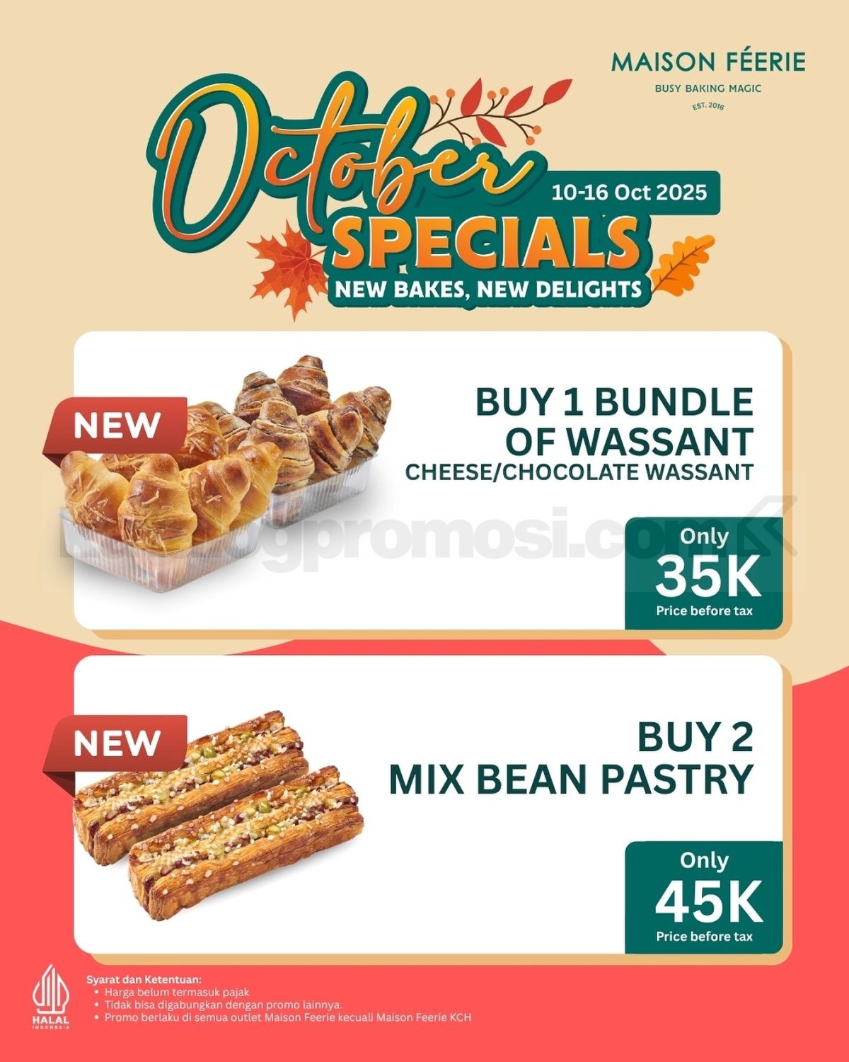 Promo MAISON FEERIE October Specials Bundle & Mix Pastry Start 35K*
