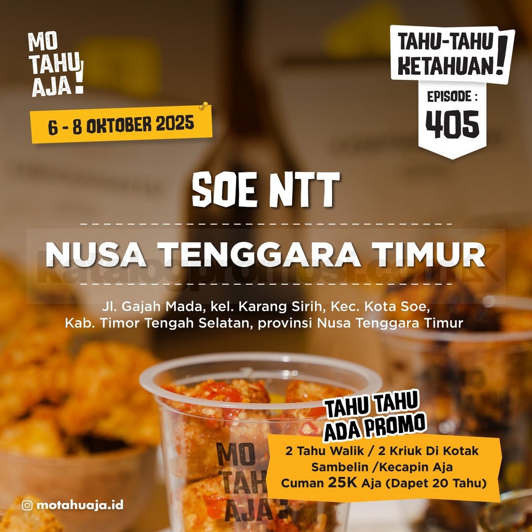 Promo Opening Mo Tahu Aja Soe Nusa Tenggara Timur – 2 Tahu Walik / 2 Kriuk Kotakin Sambelin aja ...