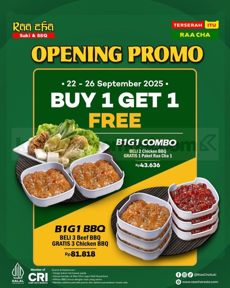 Promo Opening Raa Cha Suki & BBQ Lippo Mall Nusantara Beli 1 Gratis 1*
