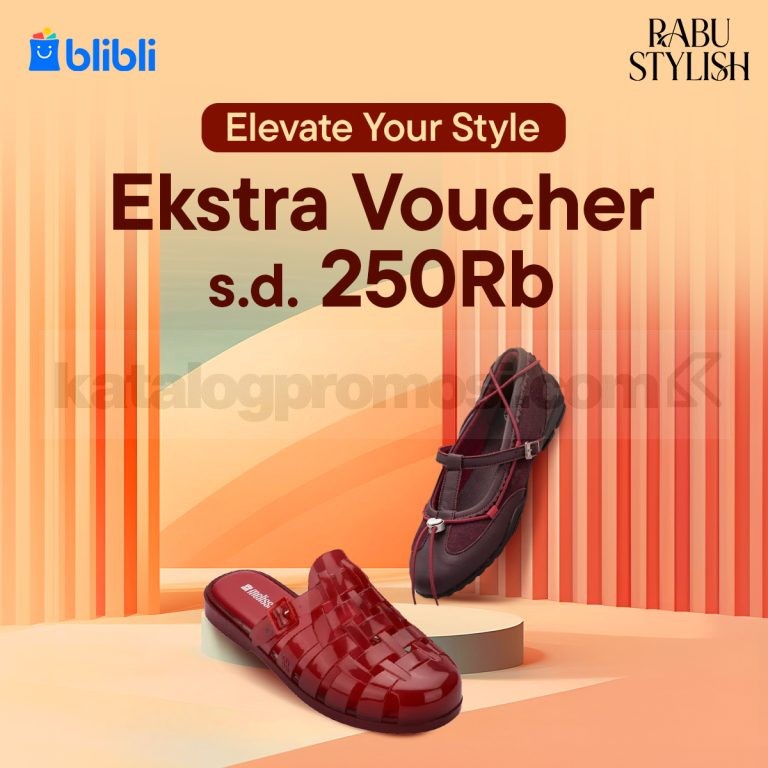 Promo Blibli Rabu Stylish Diskon 10% Hingga Rp. 250.000