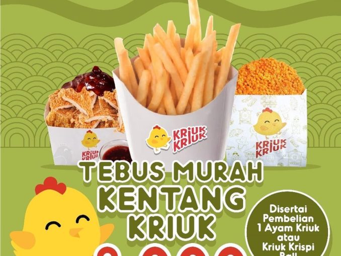Promo KRIUK-KRIUK Tebus Murah Kentang Kriuk Rp. 8 Ribu