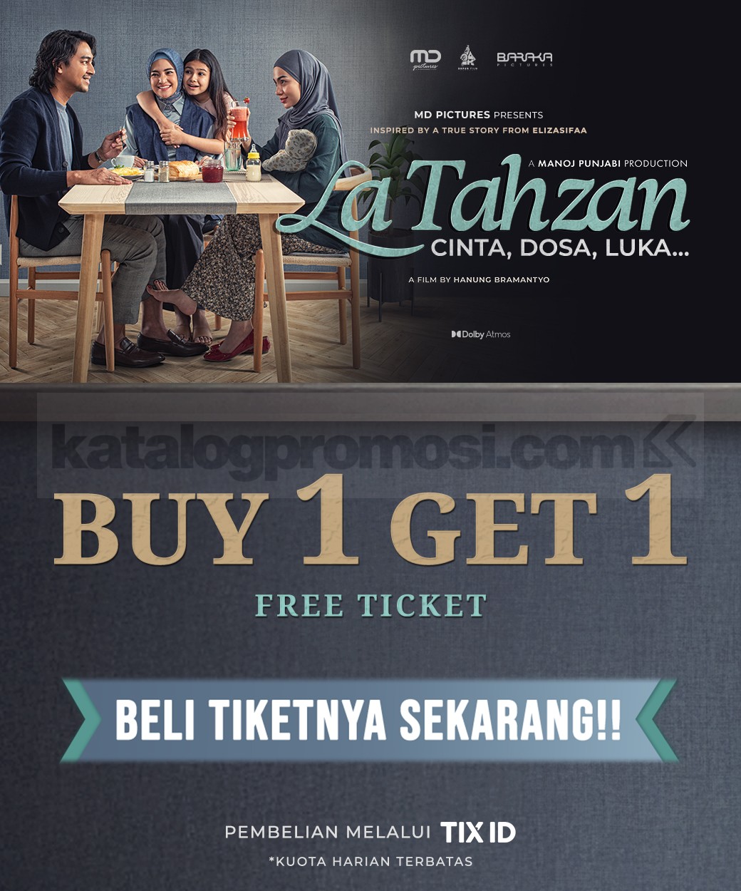 Promo TIX ID Beli 1 Gratis 1 tiket film La Tahzan: Cinta, Dosa, Luka ...