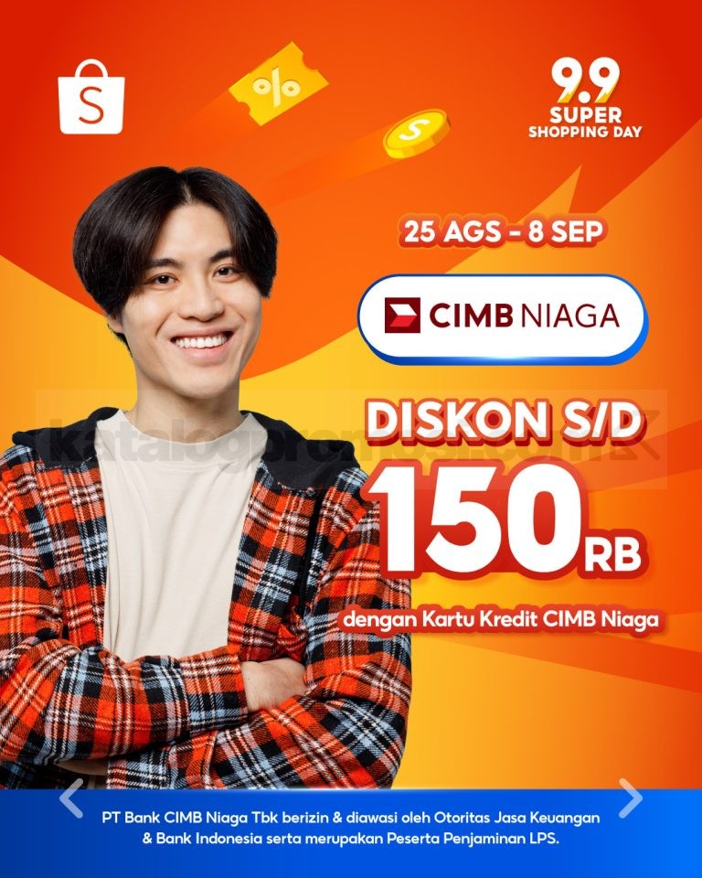 Promo CIMB Niaga di Shopee 9.9 Super Shopping Day DISKON 150K!