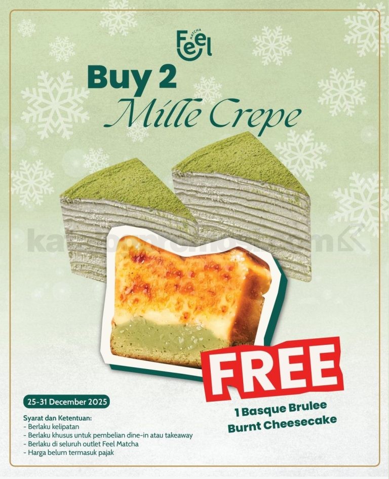 Promo Feel Matcha Beli 2 Gratis 1 Dessert