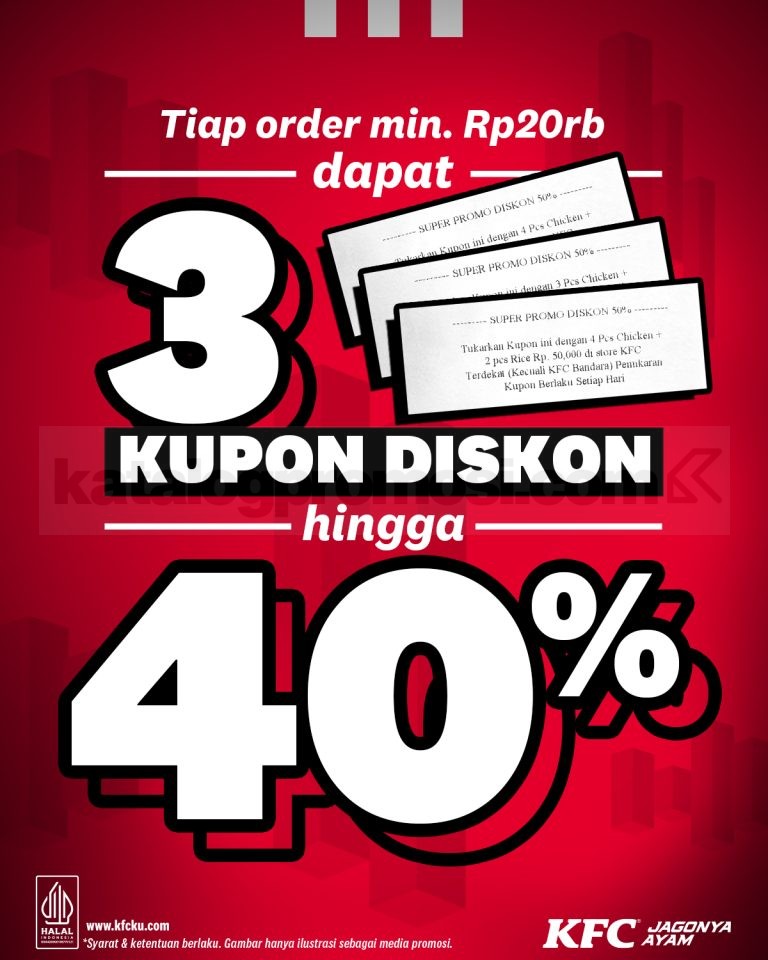 Promo KFC Bounce Back Super Promo kupon diskon hingga 40%